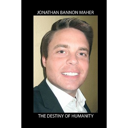 The Destiny of Humanity Paperback, Jonathan Bannon Maher Publishing - 가격 변동 추적