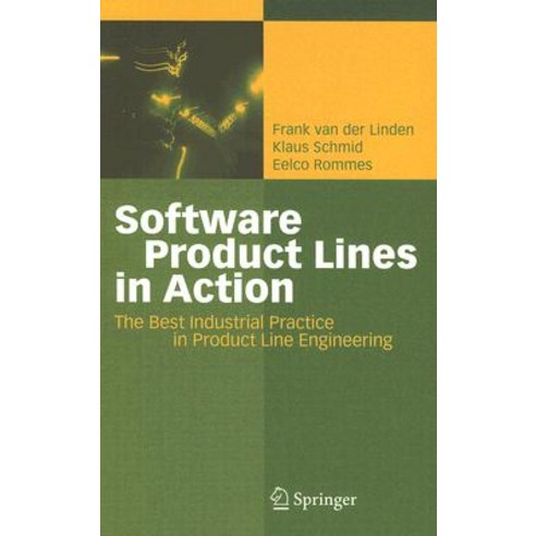 Software Product Lines in Action: The Best Industrial Practice in ...