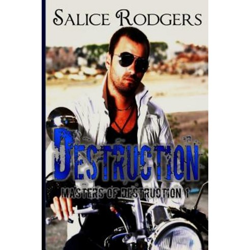 Destruction (Masters of Destruction Book 1) Paperback, Createspace ...