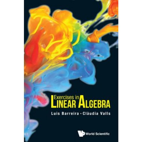 Exercises in Linear Algebra Paperback, World Scientific Publishing Company - 가격