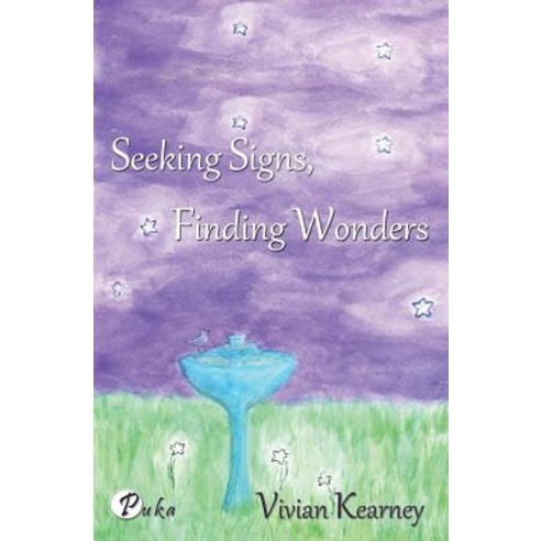 Seeking Signs Finding Wonders Paperback, Pukiyari Editores/Publishers ...