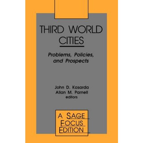 Third World Cities: Problems Policies and Prospects Paperback, Sage ...