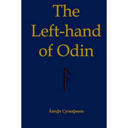 The Left-Hand of Odin Paperback, Createspace Independent Publishing ...