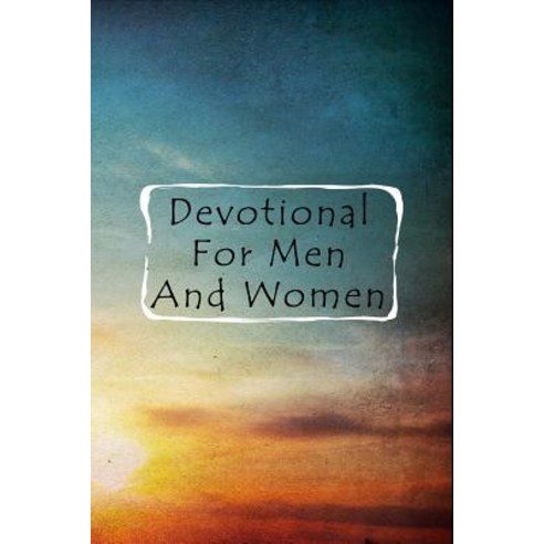 Devotional for Men and Women: Blank Prayer Journal 6 X 9 108 Lined ...