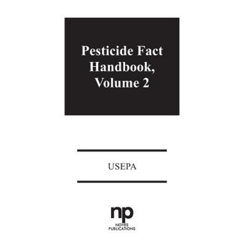 Pesticide Fact Handbook Volume 2 Hardcover, William Andrew - 가격 변동 추적 ...