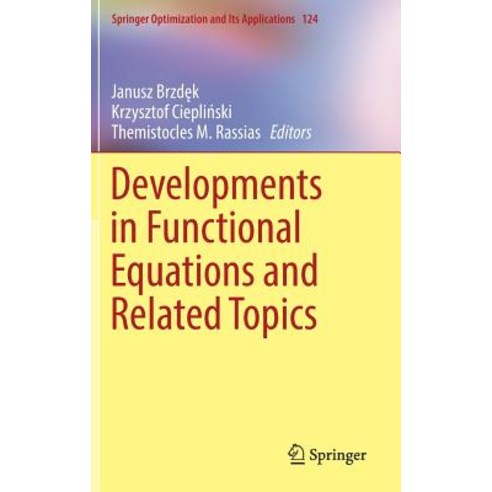 Developments in Functional Equations and Related Topics Hardcover, Springer - 가