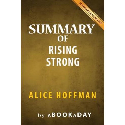 Summary of Rising Strong: By Brene Brown- Summary & Analysis Paperback ...