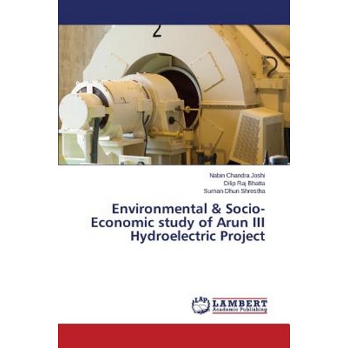 Environmental & Socio-Economic Study of Arun III Hydroelectric Project ...