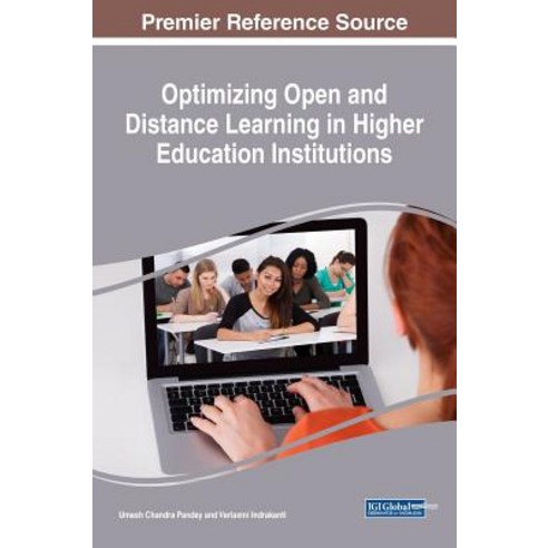Optimizing Open and Distance Learning in Higher Education Institutions Hardcove