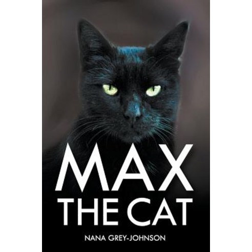 Max the Cat Paperback, Strategic Book Publishing & Rights Agency, LL ...