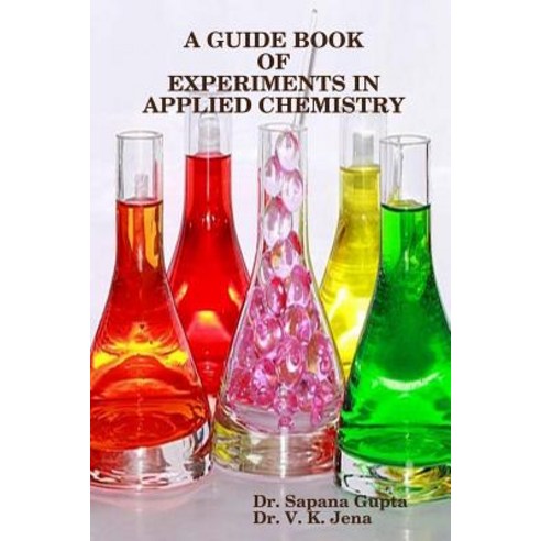 A Guide Book of Experiments in Applied Chemistry Paperback, Lulu.com ...