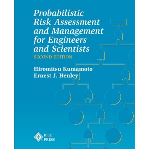 Probablistic Risk Assessment and Management for Engineers and Scientists Paperb