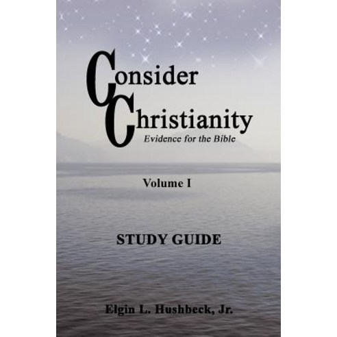 Consider Christianity Volume 1 Study Guide Paperback, Energion ...