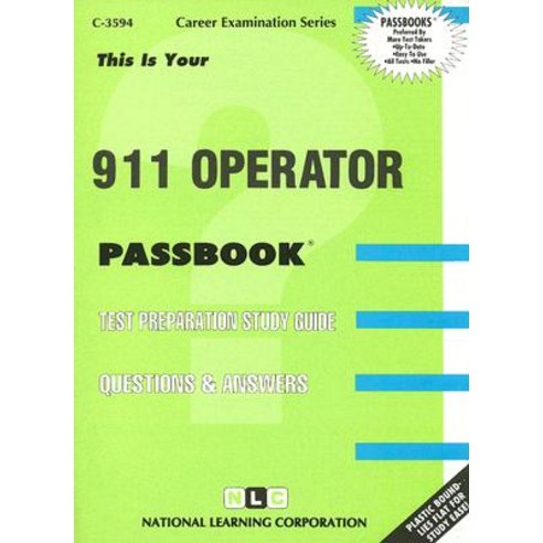 911 Operator: Test Preparation Study Guide Questions & Answers ...