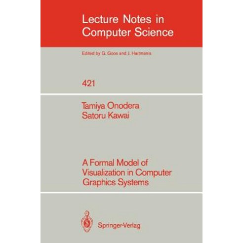 A Formal Model of Visualization in Computer Graphics Systems Paperback, Springe