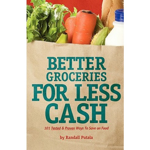 Better Groceries for Less Cash Paperback, We Deliver Vegas LLC - 가격 변동 ...
