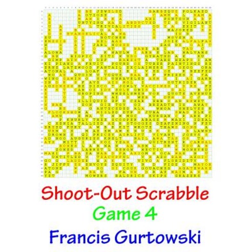 Shoot-Out Scrabble Game 4 Paperback, Createspace Independent Publishing ...