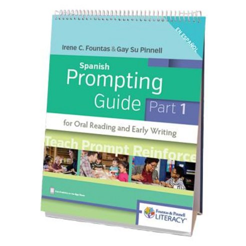 Spanish Prompting Guide Part 1: For Oral Reading and Early Writing ...