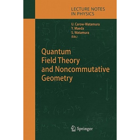 Quantum Field Theory and Noncommutative Geometry Paperback, Springer ...