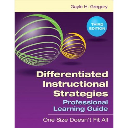 Differentiated Instructional Strategies Professional Learning Guide ...