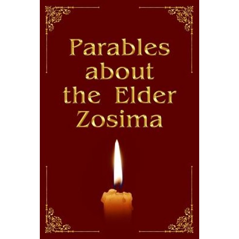 Parables about the Elder Zosima Paperback, Createspace Independent ...