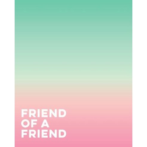Friend of a Friend Paperback, Blurb - 가격 변동 추적 그래프 - 역대가