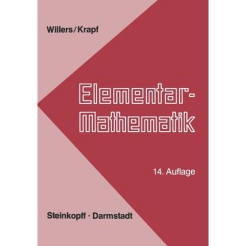 Elementar-Mathematik: Ein Vorkurs Zur Hoheren Mathematik Paperback, Steinkopff - 가격 변동 추적 그래프 - 역대가
