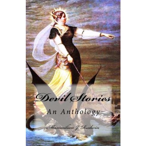 Devil Stories: An Anthology Paperback, Createspace Independent ...