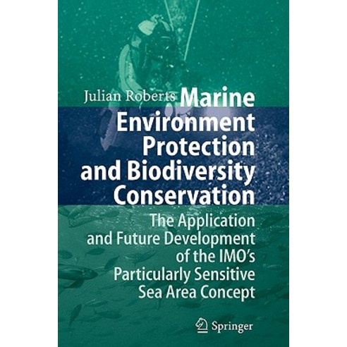 Marine Environment Protection and Biodiversity Conservation: The ...
