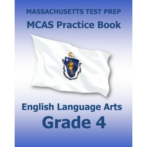 Massachusetts Test Prep McAs Practice Book English Language Arts Grade ...