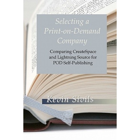 Selecting a Print-On-Demand Company: Comparing Createspace and ...