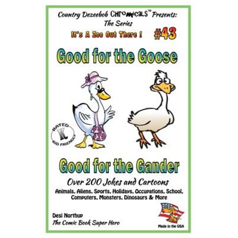 Good for the Goose - Good for the Gander - Over 200 Jokes + Cartoons ...