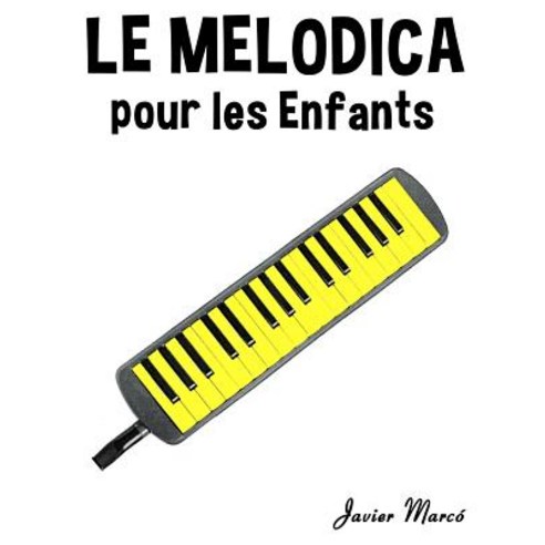 Le Melodica Pour Les Enfants: Chants de Noel Musique Classique ...