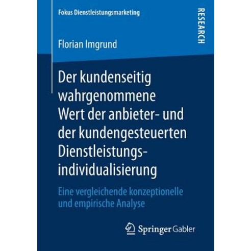 Der Kundenseitig Wahrgenommene Wert Der Anbieter- Und Der ...