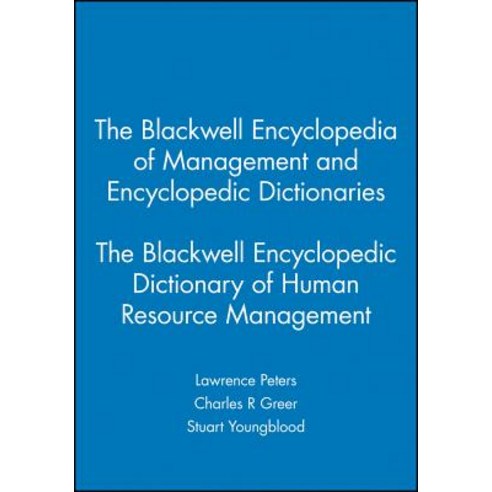 The Blackwell Encyclopedia of Management and Encyclopedic Dictionaries ...
