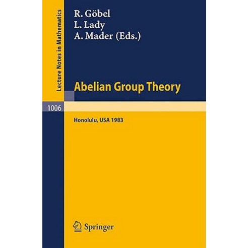 Abelian Group Theory: Proceedings of the Conference Held at the ...