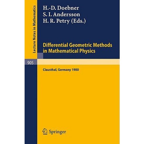 Differential Geometric Methods in Mathematical Physics: Proceedings of ...