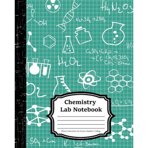 Chemistry Lab Notebook: Physics Laboratory for Science Student ...