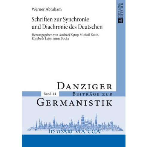 Schriften Zur Synchronie Und Diachronie Des Deutschen: Herausgegeben ...