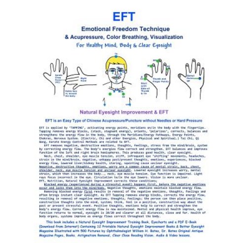 Eft -Emotional Freedom Technique & Acupressure Color Breathing Visualization fo