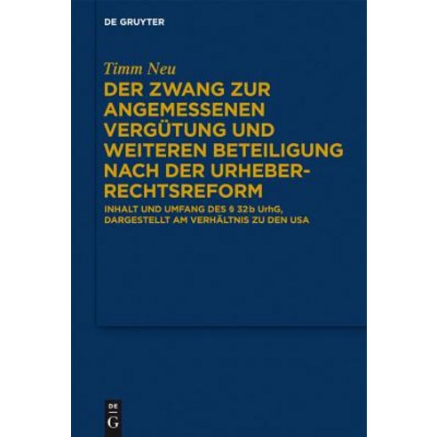 Der Zwang Zur Angemessenen Vergutung Und Weiteren Beteiligung Nach Der ...