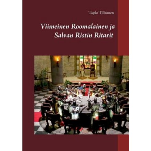 Viimeinen Roomalainen Ja Salvan Ristin Ritarit, Books on Demand - 가격 변동 ...