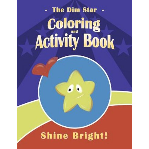 The Dim Star Coloring & Activity Book Paperback, Createspace ...