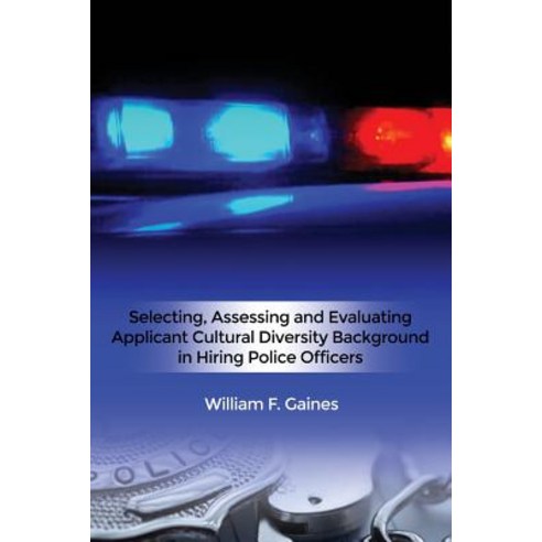 Selecting Assessing and Evaluating Applicant Cultural Diversity ...