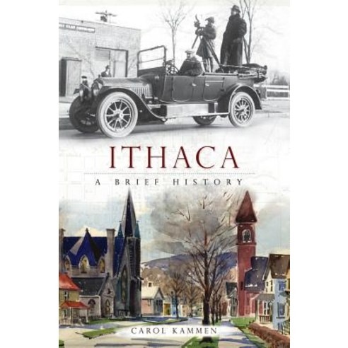 Ithaca: A Brief History Hardcover, History Press Library Editions - 가격 ...