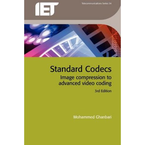 Standard Codecs: Image Compression to Advanced Video Coding Hardcover, Institut