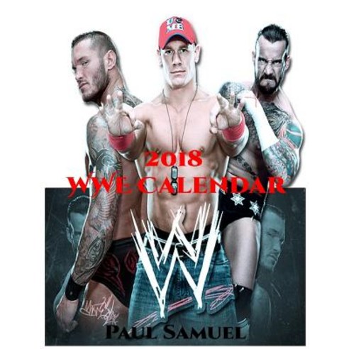 2018 Wwe Calendar - Wwe Wall Calendar Wwe Book Calendar Wwe Paperback ...