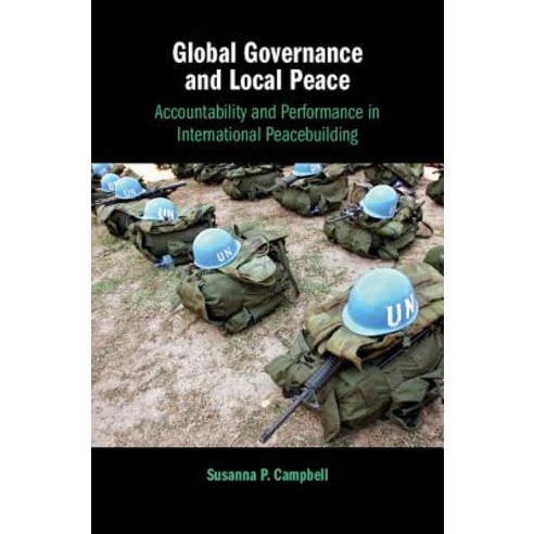 Global Governance and Local Peace, Cambridge University Press - 가격 변동 ...