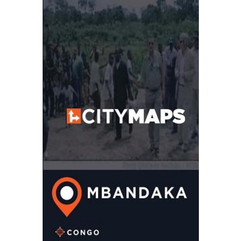 City Maps Mbandaka Congo Paperback, Createspace Independent Publishing ...