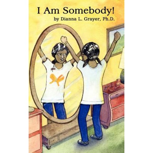 I Am Somebody! Paperback, Createspace Independent Publishing Platform ...